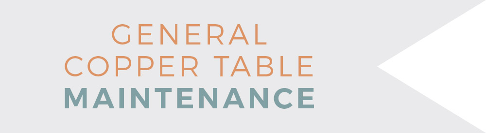 Clean Copper Table Tops | Cleaning Hammered Copper Furniture